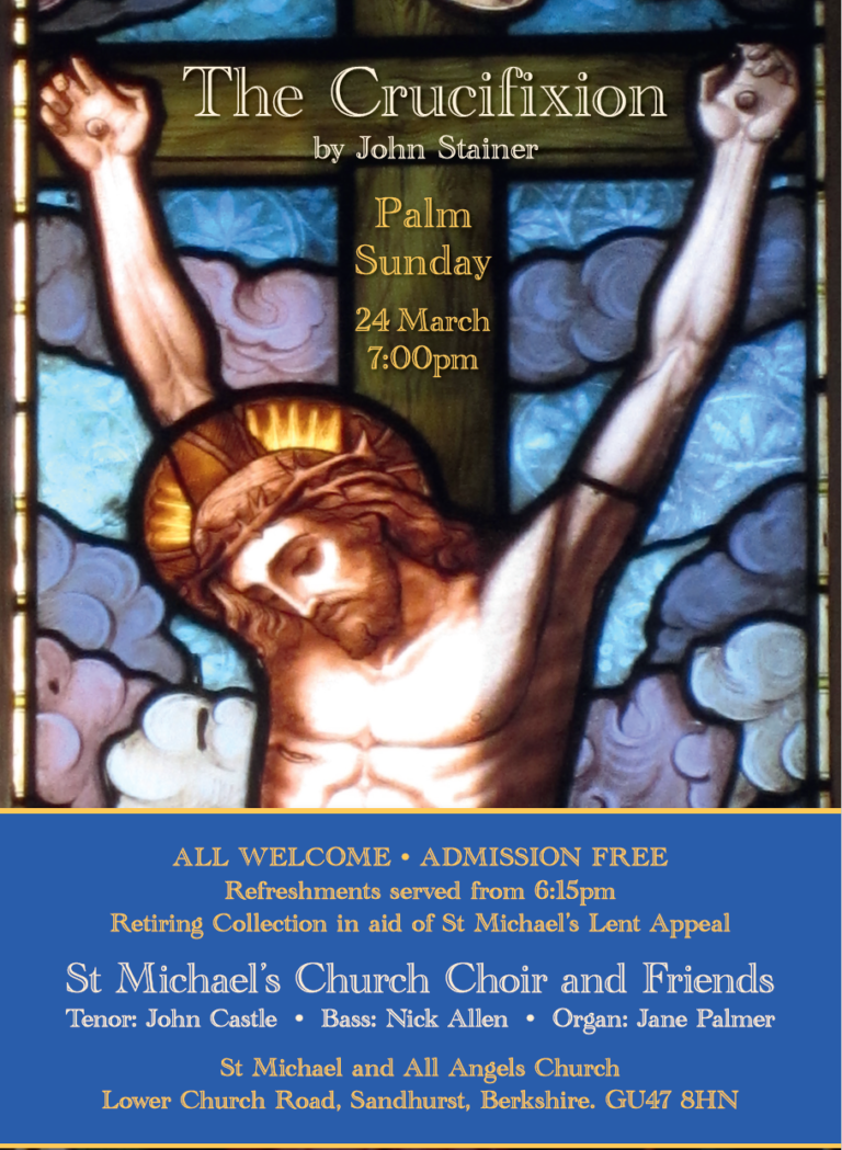The Crucifixion by John Stainer – Palm Sunday 24/3/24 – Sandhurst and ...